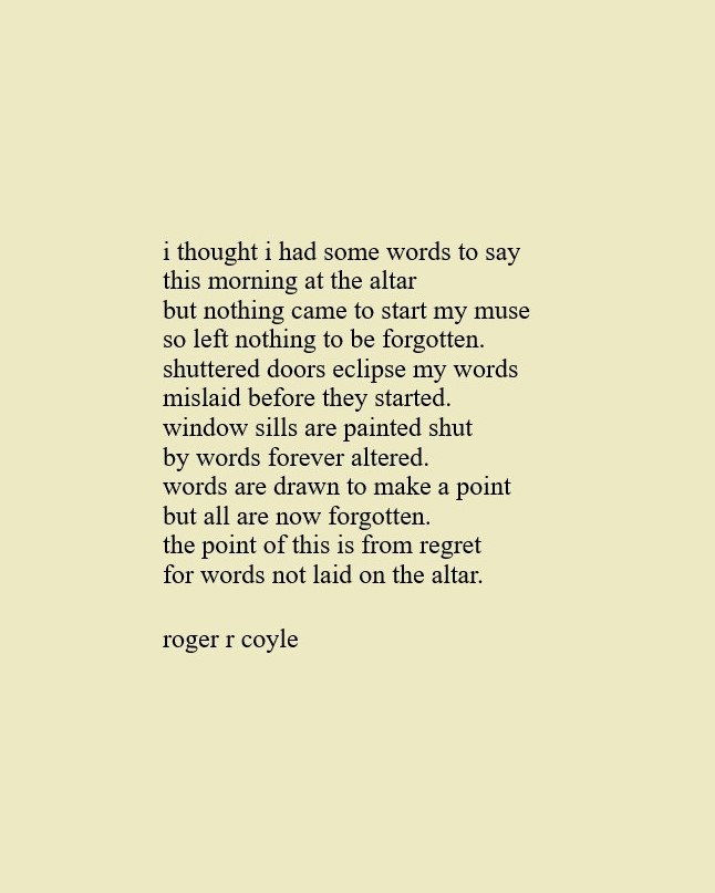 altar of words – Roger R Coyle – Author