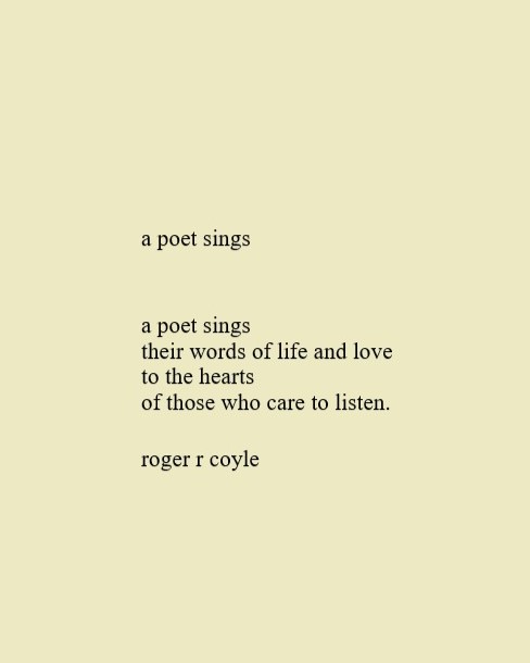 a poet sings – Roger R Coyle – Author
