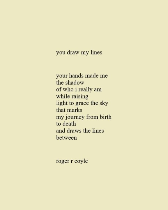 you draw my lines – Roger R Coyle – Author