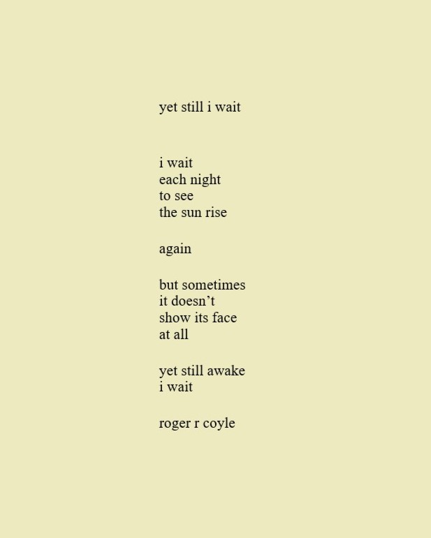 yet still i wait – Roger R Coyle – Author