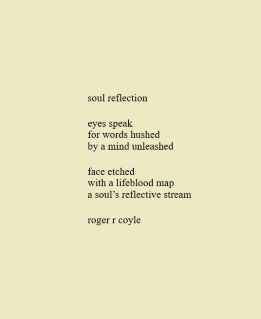 soul reflection – Roger R Coyle – Author