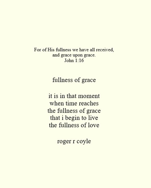 fullness of grace – Roger R Coyle – Author