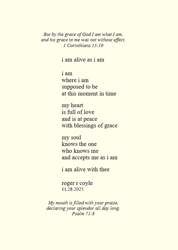 i am alive as i am – Roger R Coyle – Author