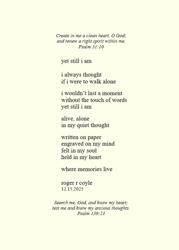 yet still i am – Roger R Coyle – Author